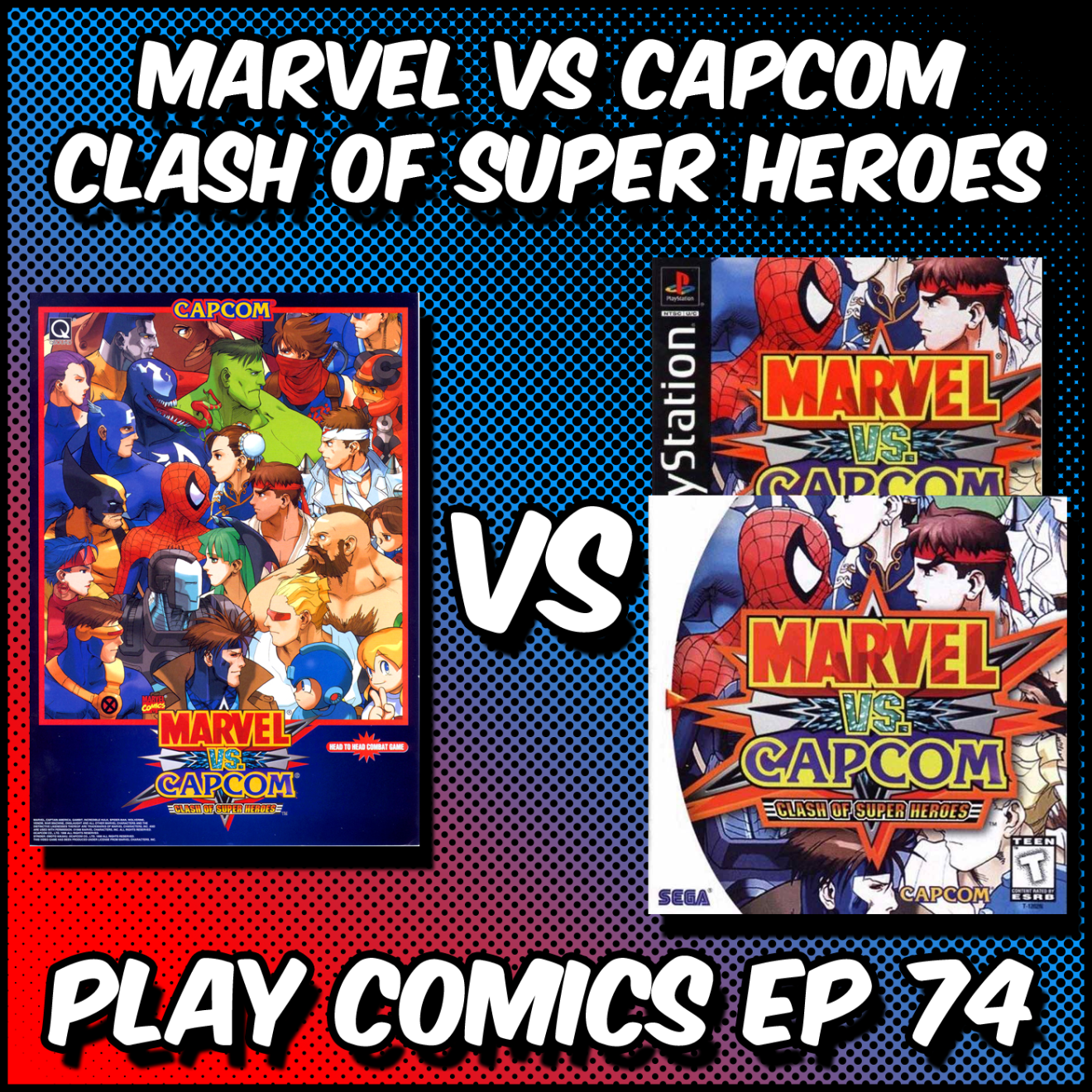 Marvel vs Capcom Clash of Super Heroes with John Horsley (Spoiler ...