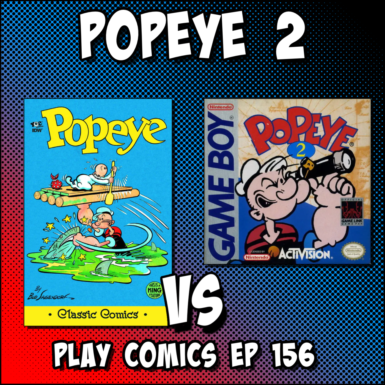 Popeye 2 with Matt Storm (“Fun” and Games, Screen Snark) – Play Comics